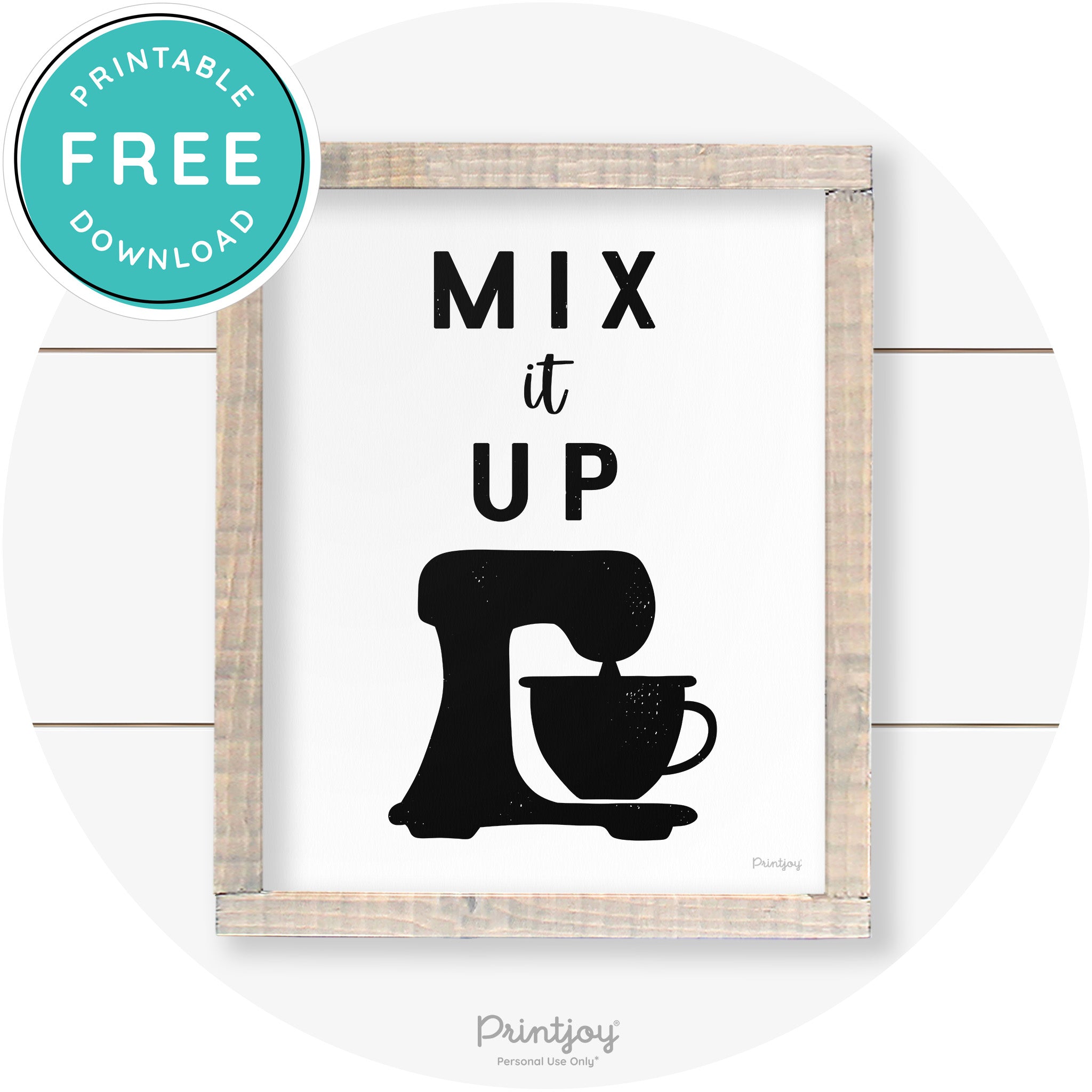 Mix It Up Mixer Beater Farmhouse Kitchen Wall Art Free Printable