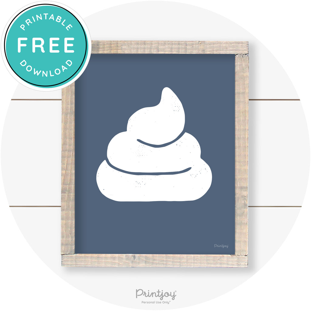 Poop Emoji Silhouette Funny Bathroom Sign Wall Art Free Printable