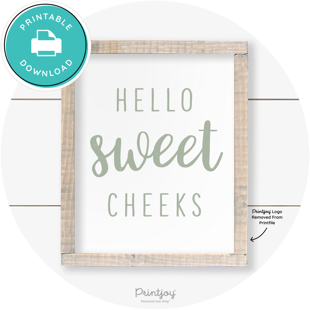 Hello Sweet Cheeks Funny Bathroom Farmhouse Art Free Printable