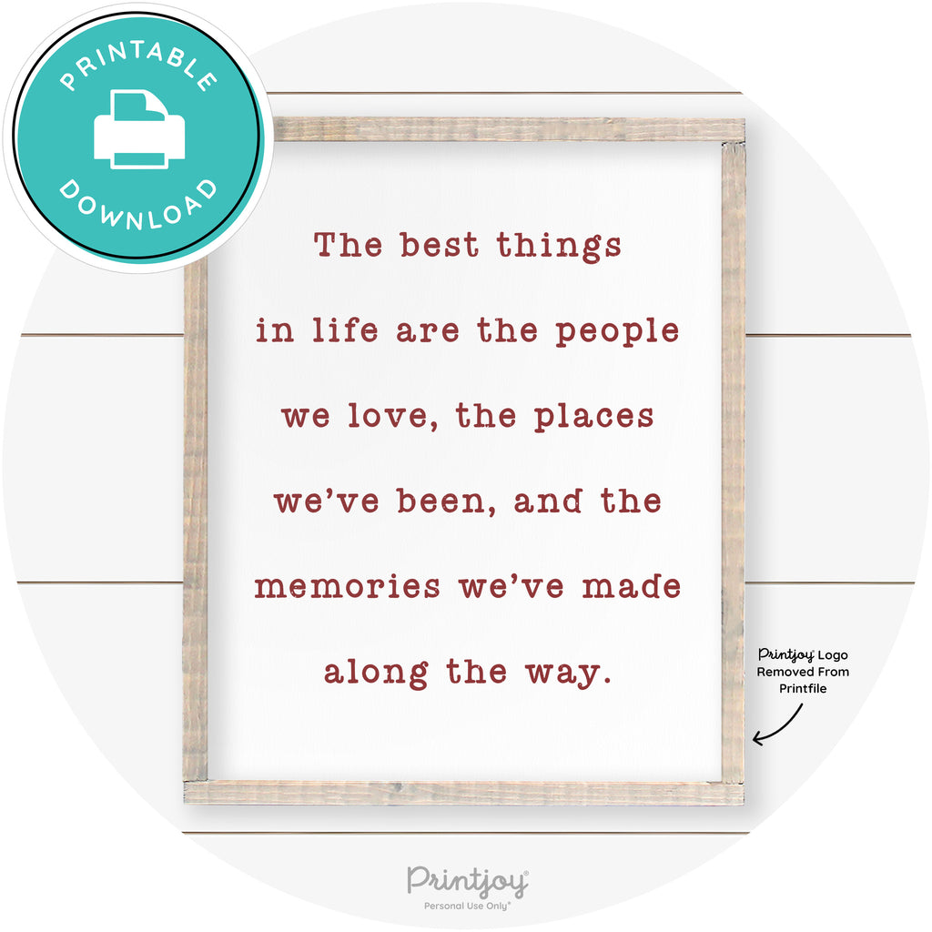 Best Things Quote Farmhouse Living Room Wall Art Free Printable