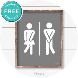 Gotta Go Potty Dance Restroom Sign Farmhouse Art Free Printable