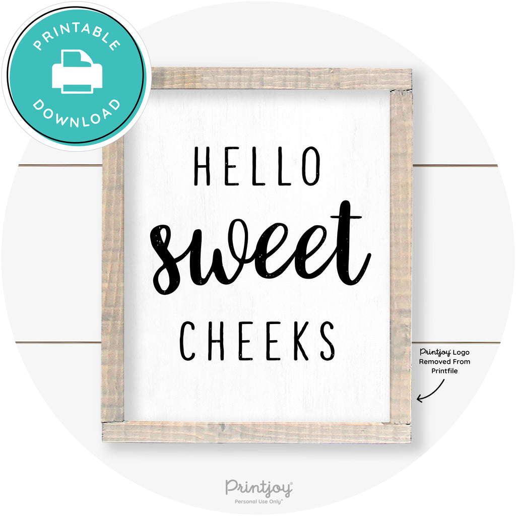 Hello Sweet Cheeks Funny Bathroom Farmhouse Art Free Printable