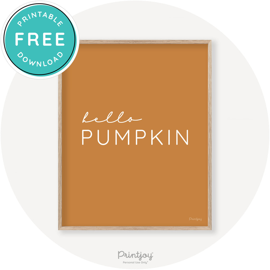 Hello Pumpkin Simple Cute Modern Chic Decor Wall Art Free Printable